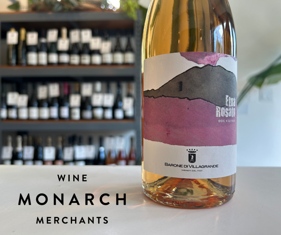 Newsletter: 2023 Barone di Villagrande Etna Rosato – Monarch Wine Merchants