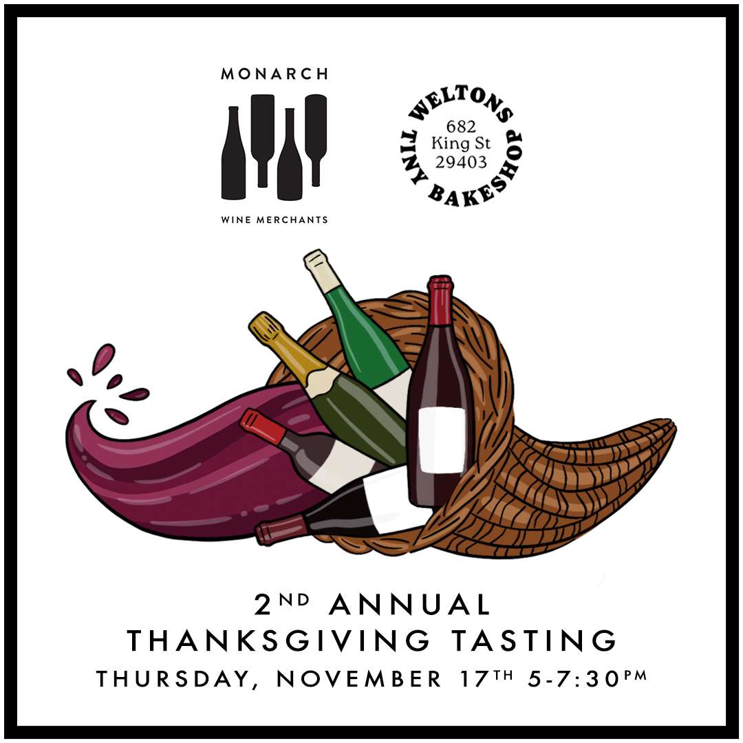 Thanksgiving Tasting 2022 – Monarch Wine Merchants